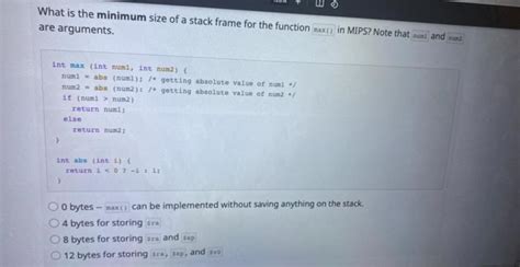 Solved What Is The Minimum Size Of A Stack Frame For The