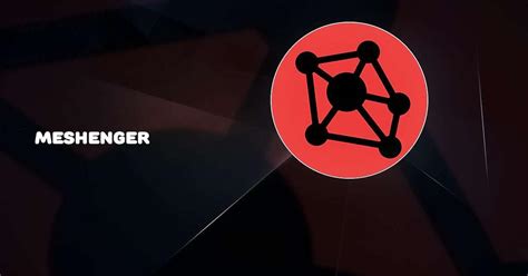 Download And Run Meshenger On PC Mac Emulator