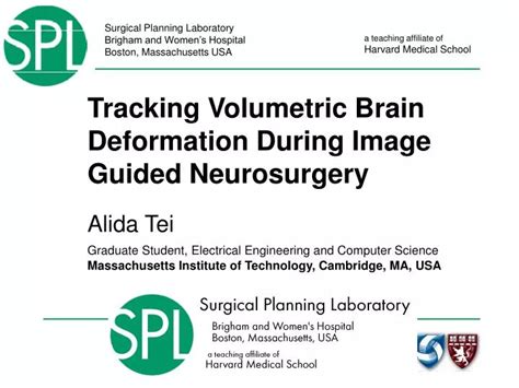 Ppt Tracking Volumetric Brain Deformation During Image Guided