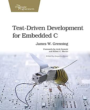 Amazon Test Driven Development For Embedded C Pragmatic Programmers