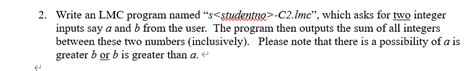 solved 2 write an lmc program named s c2 imc which asks