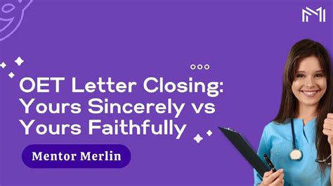 Oet Letter Closing Yours Sincerely Vs Yours Faithfully Youtube