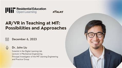 Manufacturingmit On Linkedin Xtalk Dec 6 2023 Arvr In Teaching