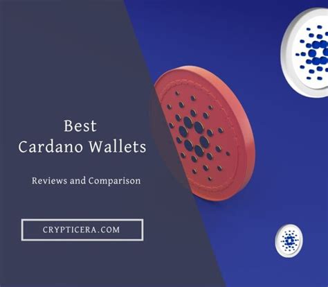 11 Best Cardano Wallets To Store Ada Tokens In 2025