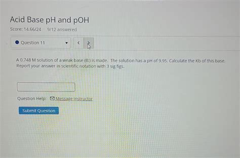 a 0 748m solution of a weak base b is made the