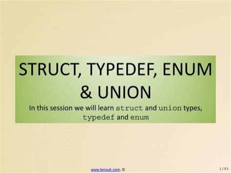 STRUCT TYPEDEF ENUM U