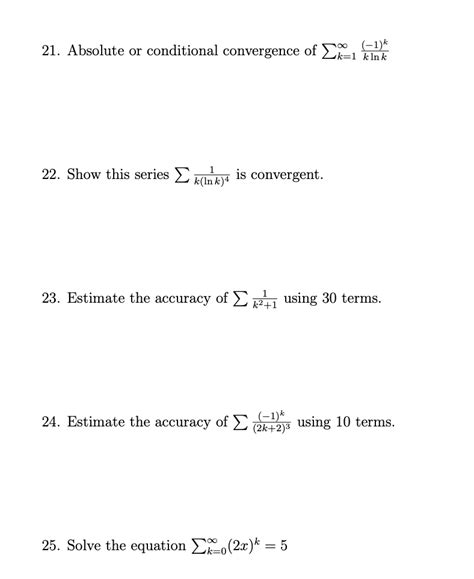 Solved 21 Absolute Or Conditional Convergence Of Kink 1