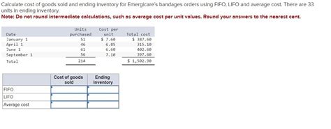 solved calculate cost of goods sold and ending inventory for