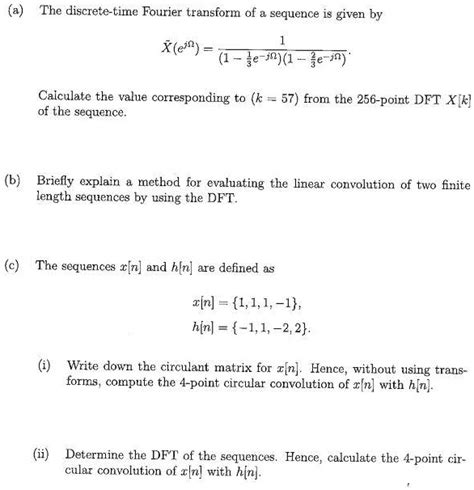 The Discrete Time Fourier Transform Of A Sequence Is Given By 3e J0