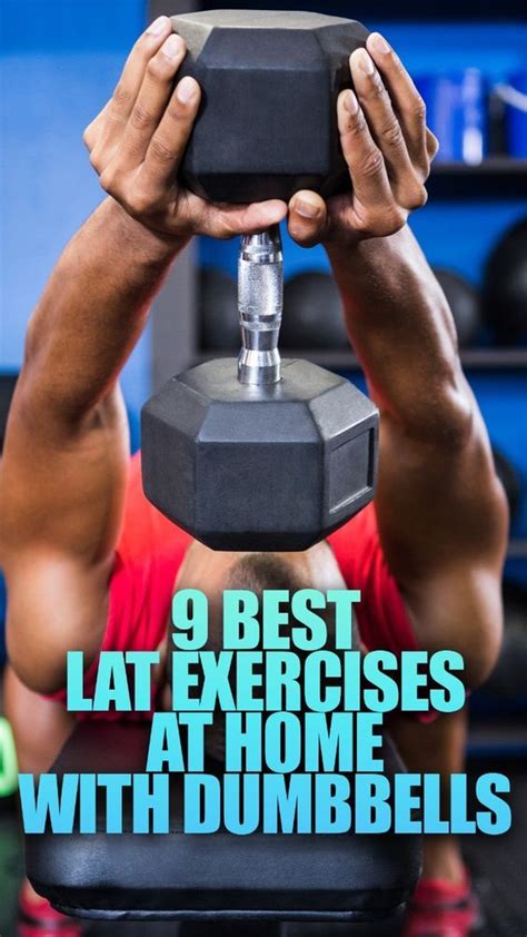 9 Best Lat Exercises At Home With Dumbbells For A Wide Back Dumbell
