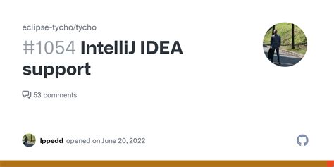 intellij idea support · issue 1054 · eclipse tycho tycho · github