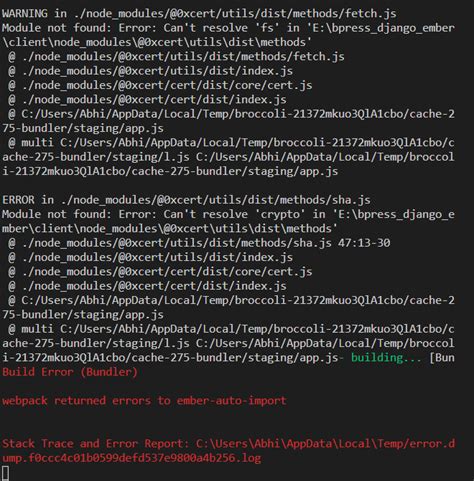 Build Error Bundler Webpack Returned Errors To Ember Auto Import Ember Cli Emberjs