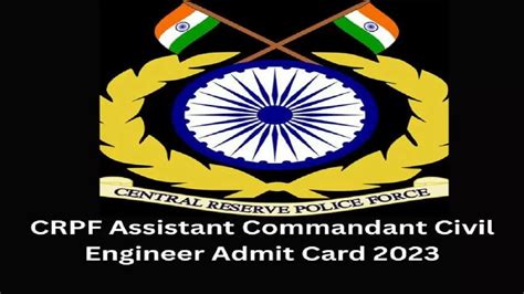 Crpf Admit Card 2023 Out Download Here Crpf Assistant Commandant Hall