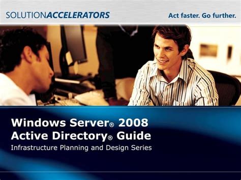 Windows Server 2008 Active Directory Guide PPT