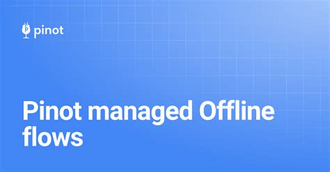 Pinot Managed Offline Flows Apache Pinot Docs