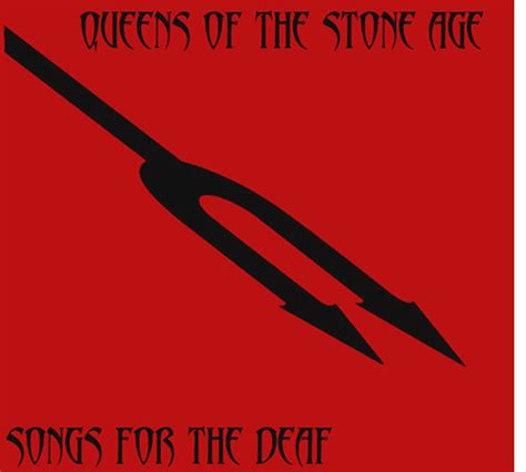 Queens Of The Stone Age Songs For The Deaf