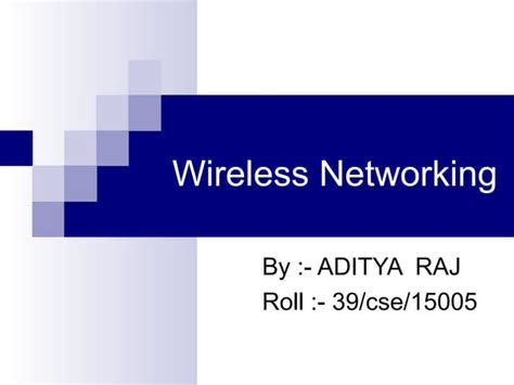 Wireless Networking Ppt