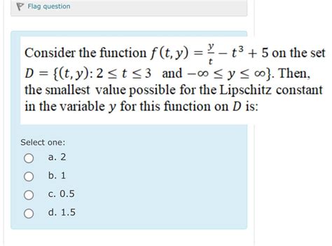 Solved Flag Question NConsider The Function Chegg