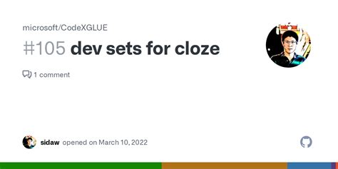 Dev Sets For Cloze · Issue 105 · Microsoftcodexglue · Github