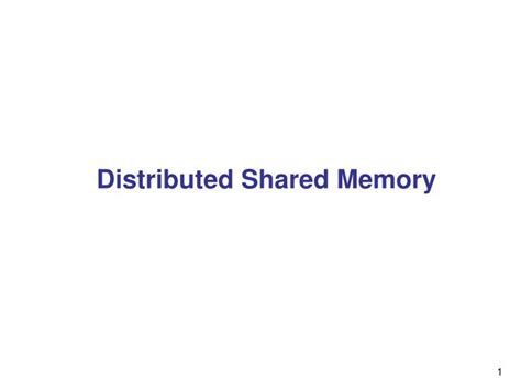 Ppt Distributed Shared Memory Powerpoint Presentation Free Download Id578047