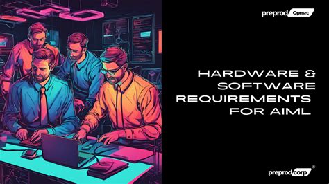 Hardware And Software Requirements For Aiml