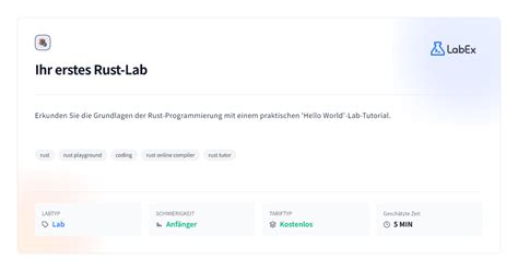 Lernen Sie Die Rust Programmierung Mit Dem Hello World Lab Labex