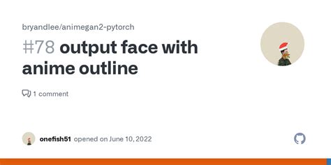 Output Face With Anime Outline Issue Bryandlee Animegan Pytorch GitHub