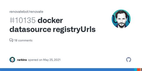 Docker Datasource Registryurls · Issue 10135 · Renovatebotrenovate