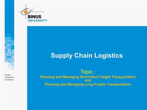 Ppt8 Planning And Managing Long Haul Freight Transportation Ppt