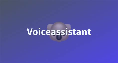 Voiceassistant A Hugging Face Space By Sivaprasathasha