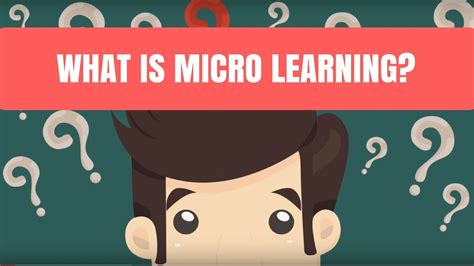 How Do We Define Micro Learning Youtube
