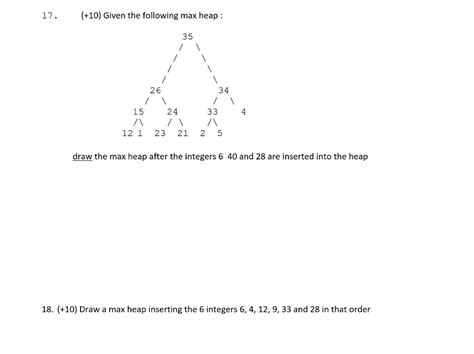 solved 17 10 given the following max heap 35 1 26