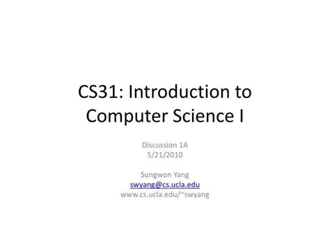 PPT CS31 Introduction To Computer Science I PowerPoint Presentation ID 6223138
