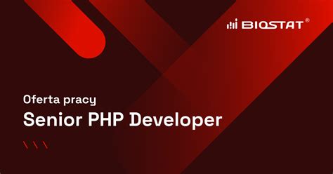 Senior Php Developer Praca Biostat Rybnik