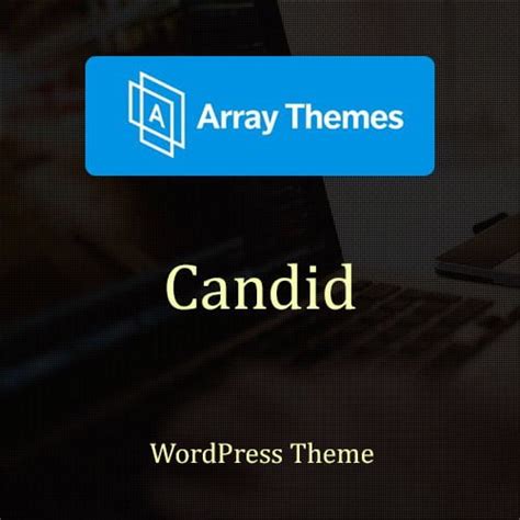 Array Themes Candid WordPress Theme WP Starter Pack