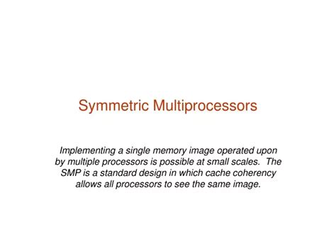 PPT Understanding Symmetric Multiprocessors And Shared Memory Image PowerPoint Presentation