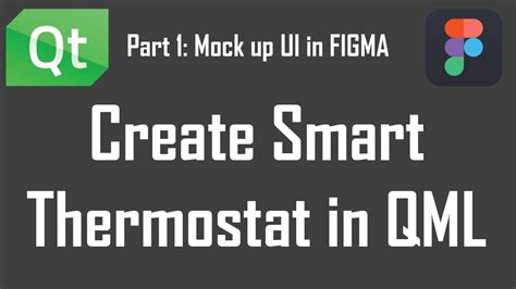 Smart Thermostat Ui In Qml Part 1 Ui Mockup Youtube