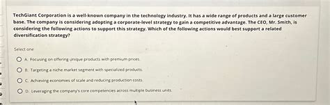 Solved Techgiant Corporation Is A Well Known Company In The