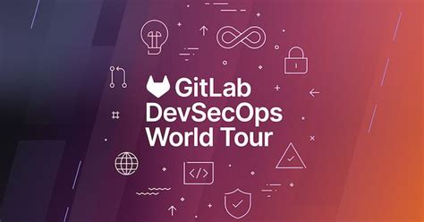 Gitlab On Linkedin Gitlab Devsecops World Tour