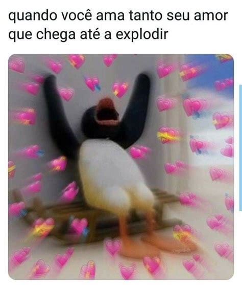 Memes De Amor Melhores Memes De Amor Para Whatsapp
