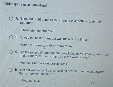 Solved Which Quote Uses Parallelism A Nine Out Of 10 Dentists