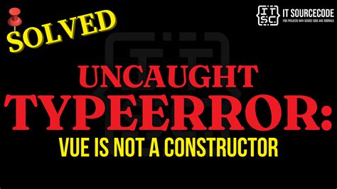 Uncaught Typeerror Vue Is Not A Constructor Solved By Joken