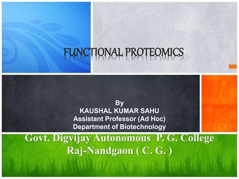 Functional Proteomics And Tools Pptx Biological Sciences Science