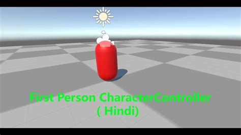 How To Make First Person Character Controller In Hindi Unity Animation And Sprint Youtube