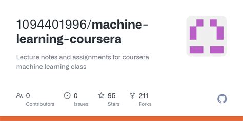 Github Machine Learning Coursera Lecture Notes And Assignments For Coursera