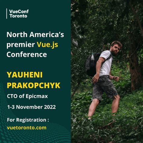 Epicmax At Vueconf Toronto Meet Our Cto And Explore Vuejs Innovations