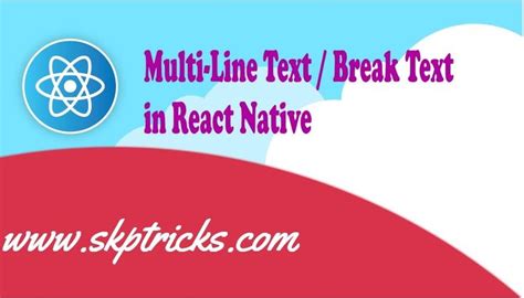 This Tutorial Explains How To Add Multi Line Textbreak Text In React