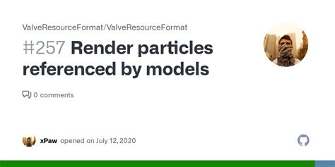 Render Particles Referenced By Models · Issue 257 · Valveresourceformatvalveresourceformat