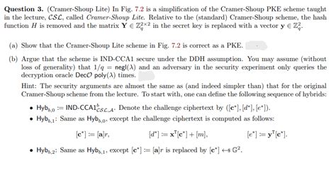 Solved Question 3 Cramer Shoup Lite In Fig 72 Is A