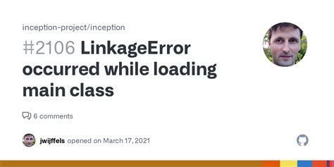 linkageerror occurred while loading main class · issue 2106